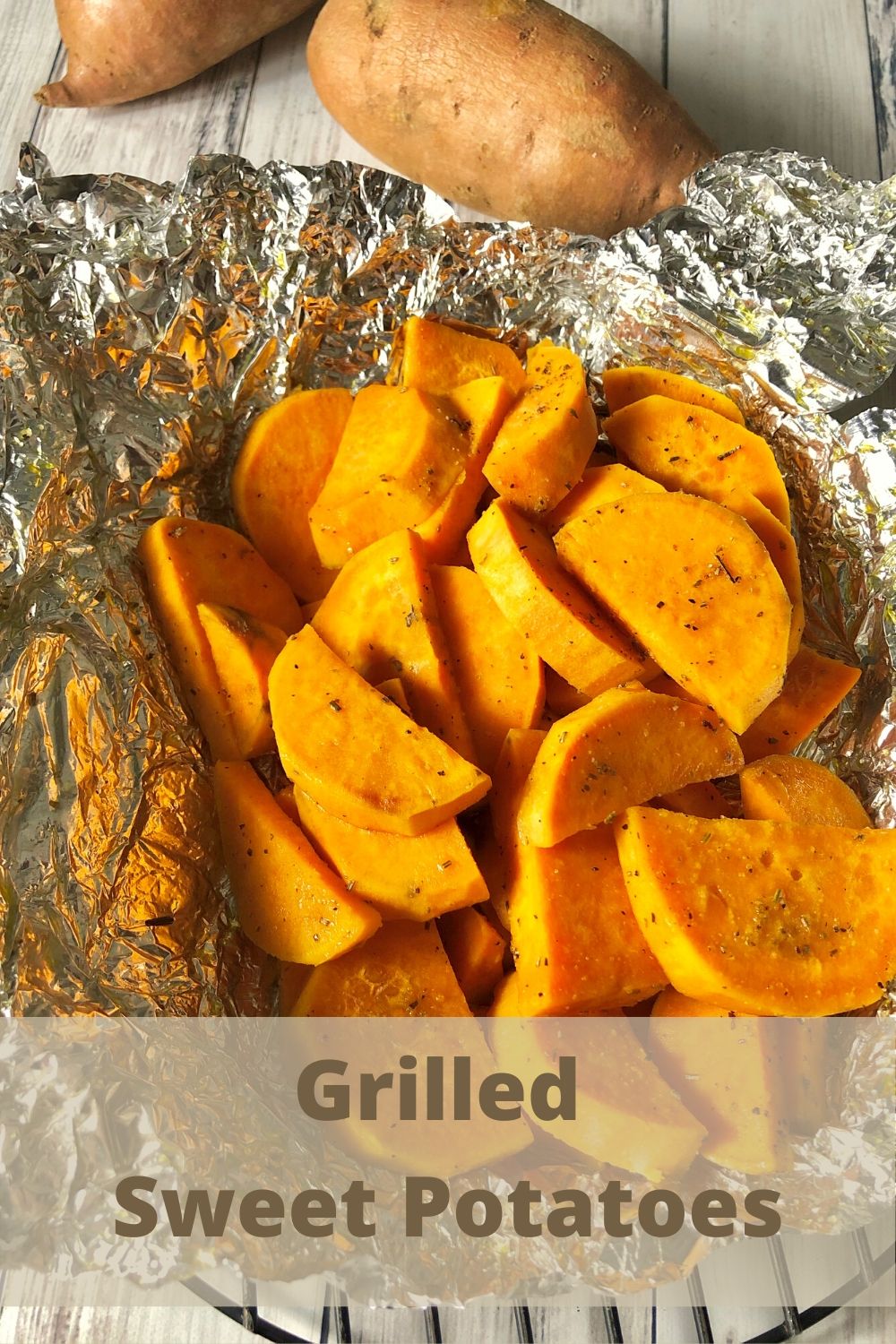 Grilled Sweet Potatoes in Foil - HOORAH to Health